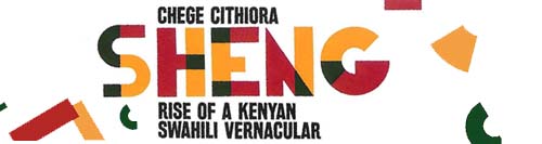 Sheng Kamusi. Search or translate Sheng words - Sheng.co.ke